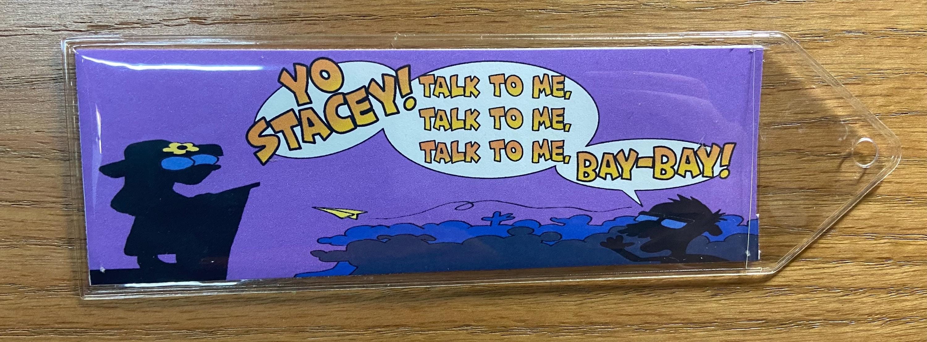 Yo Stacey! A Goofy Movie Bookmark - Etsy