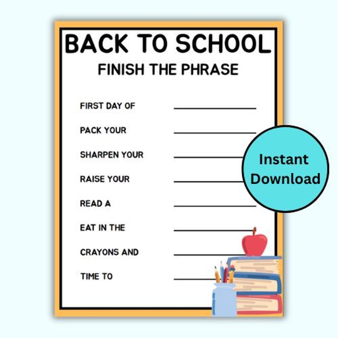 Back to School "finish the Phrase" Worksheet | Themed Writing Activity ...
