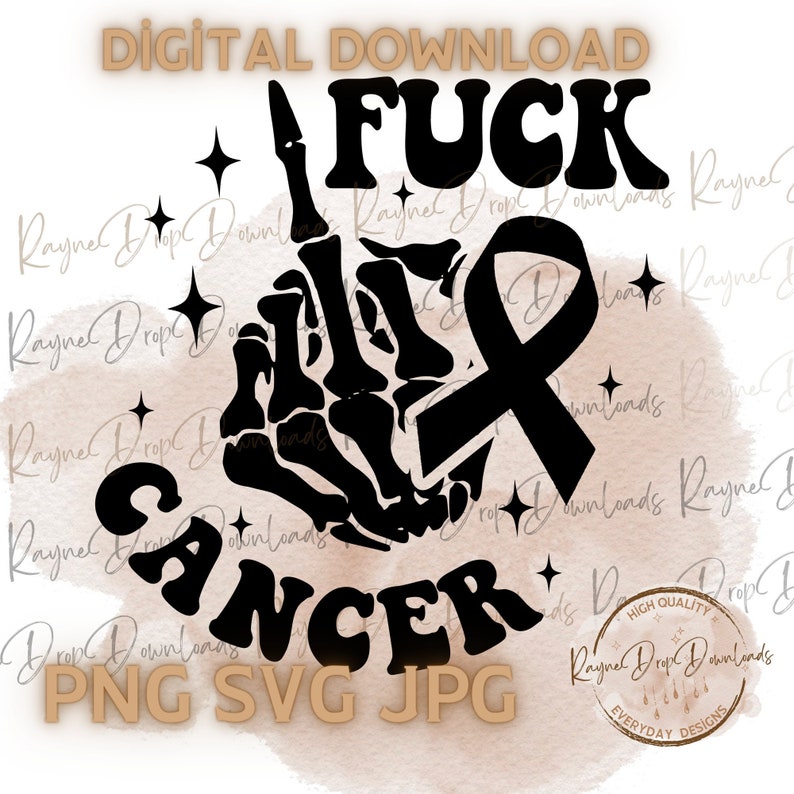 Fuck Cancer Skeleton Hand Middle Finger Svg,cancer Svg,fuck Cancer ...