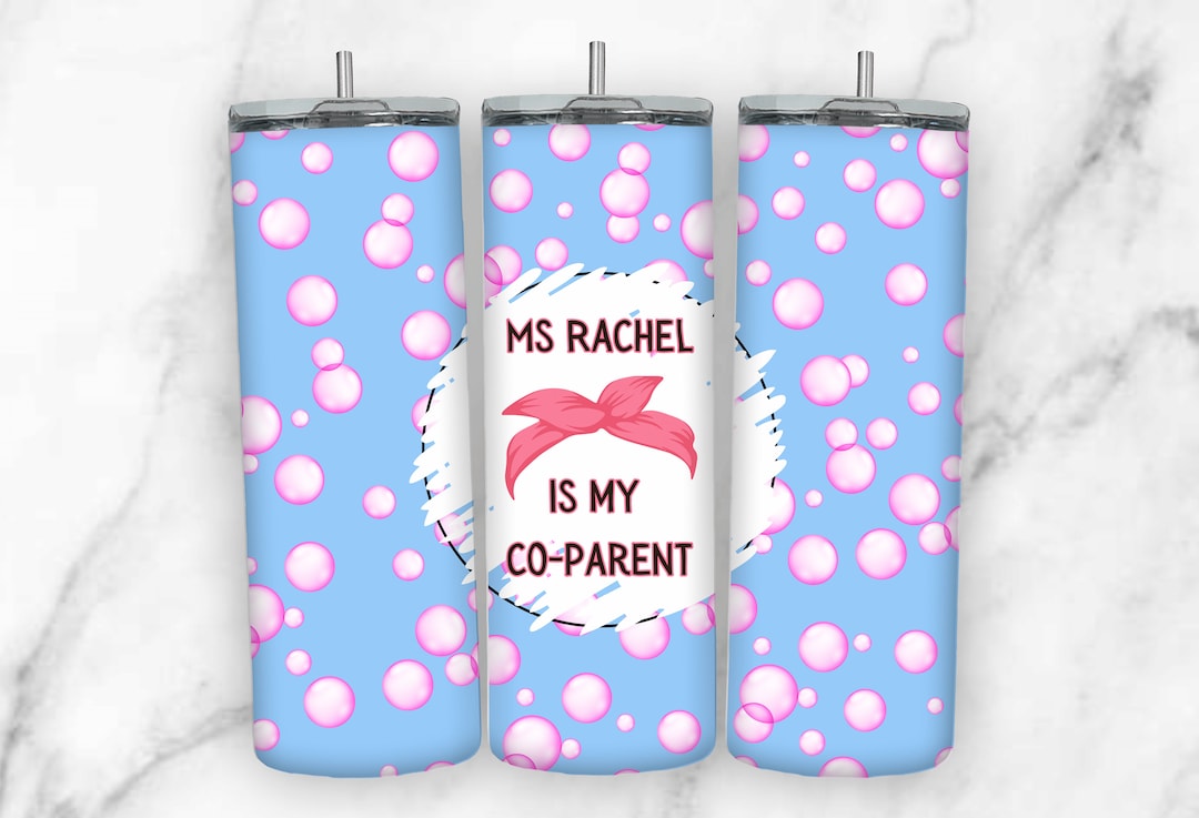 Ms Rachel Tumbler Wrap for 20 Oz Skinny Tumbler PNG Sublimation Design ...