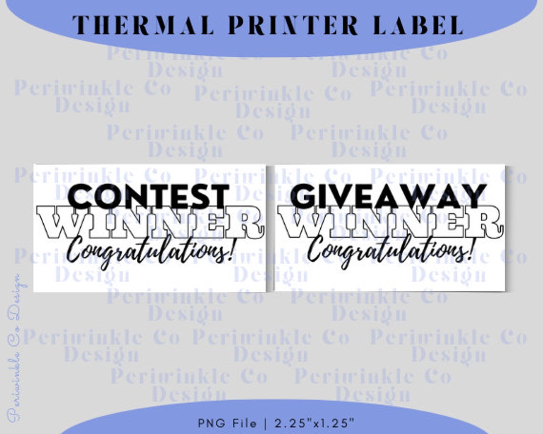Contest and Giveaway Thermal Printer Label, Thermal Sticker Designs PNG ...