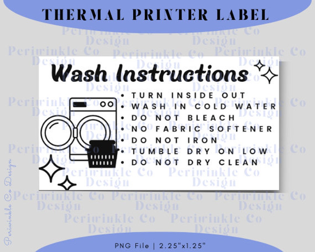 Wash Instructions Thermal Printer Label, Thermal Sticker Designs PNG ...
