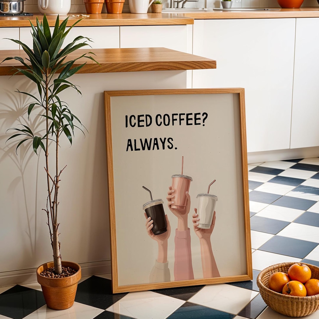 Iced Coffee Wall Art Printable, Iced Coffee Lover, Coffee Bar Decor ...