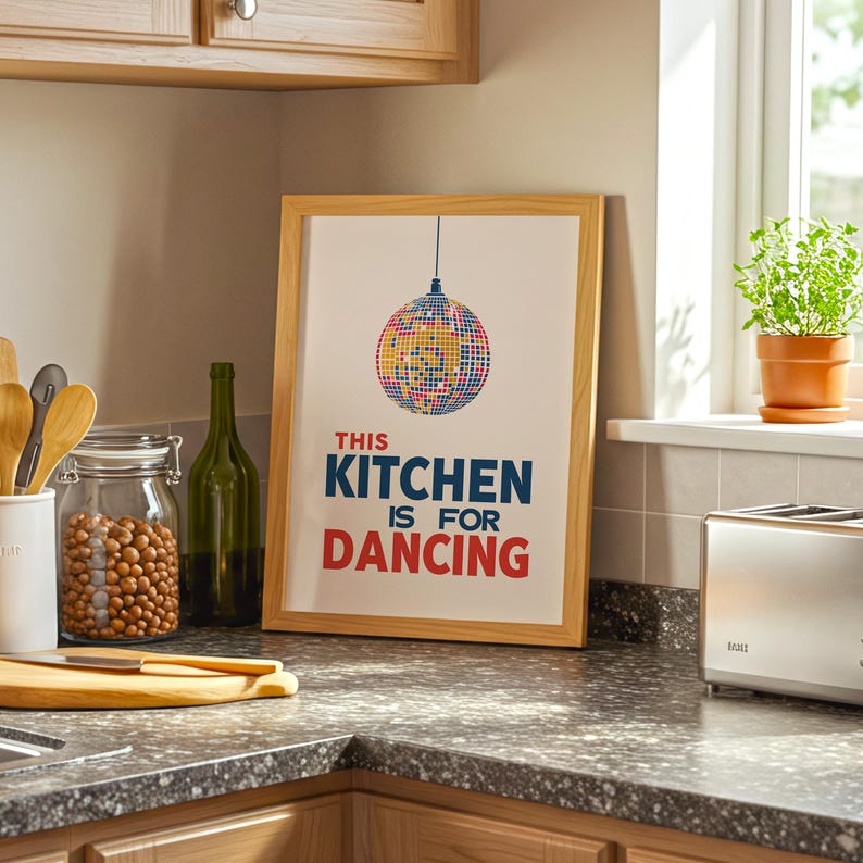 Retro Disco Ball Kitchen Print, Funny Dancing Quote Wall Art, Disco ...