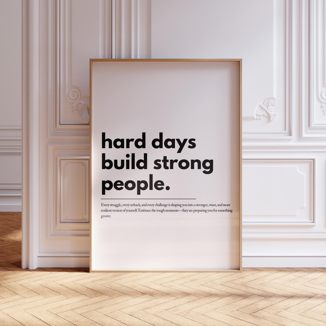 Hard Days Build Strong People, Home Office Motivational Poster ...