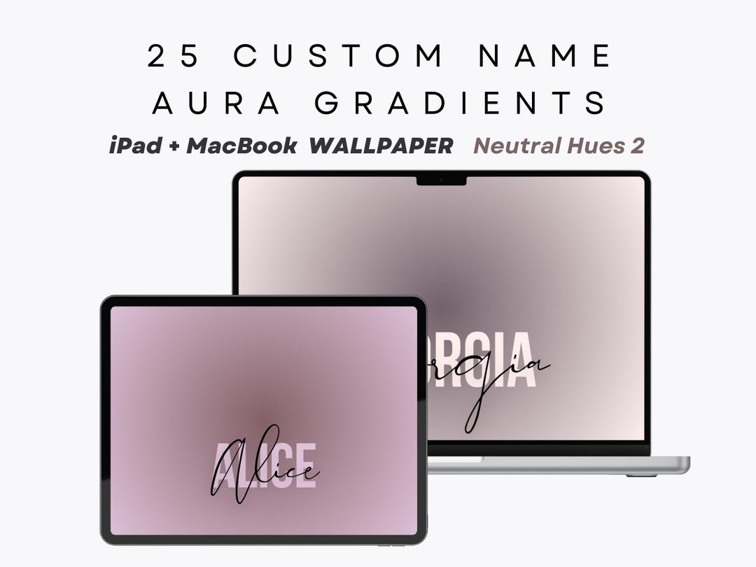 25 CUSTOM NAME Aura Gradient Wallpapers for Ipad, Macbook, Imac ...
