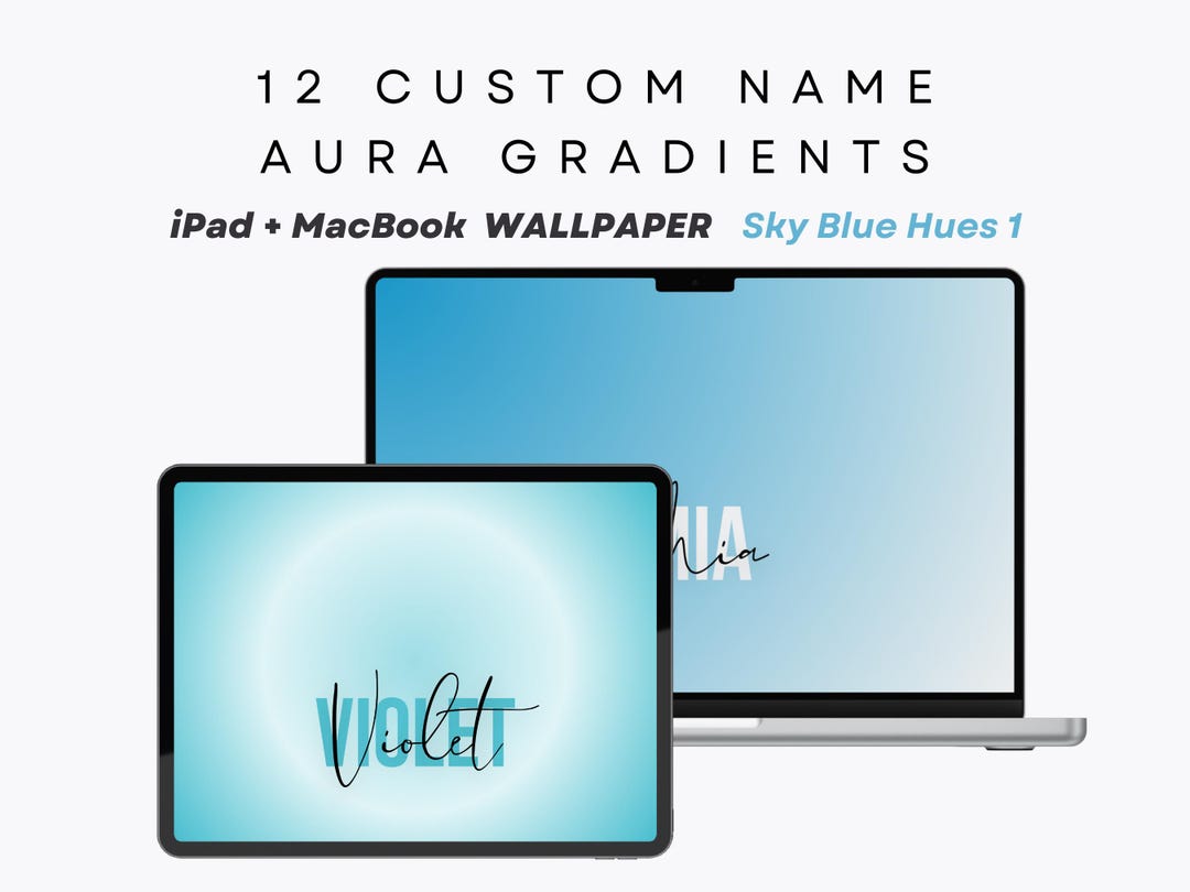 12 CUSTOM NAME Aura Gradient Wallpapers for Ipad, Macbook, Imac ...