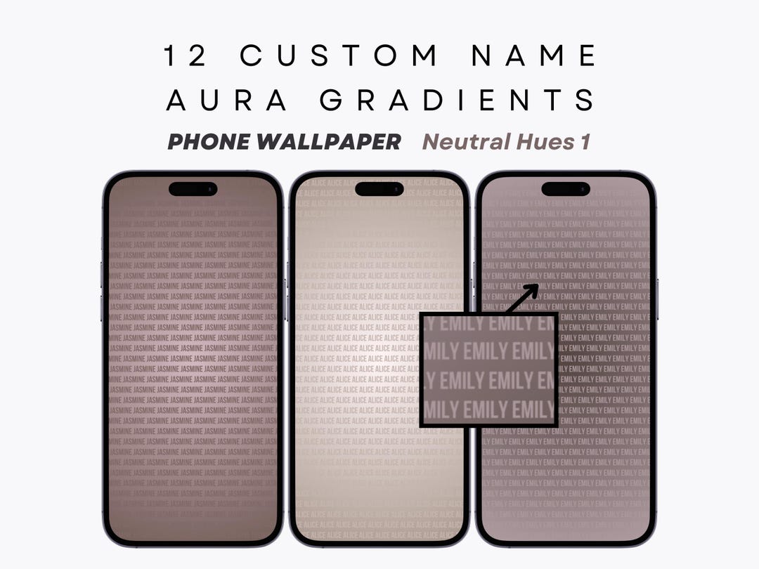 12 CUSTOM NAME Aura Gradient Wallpapers for iPhone Smartphone - Neutral ...