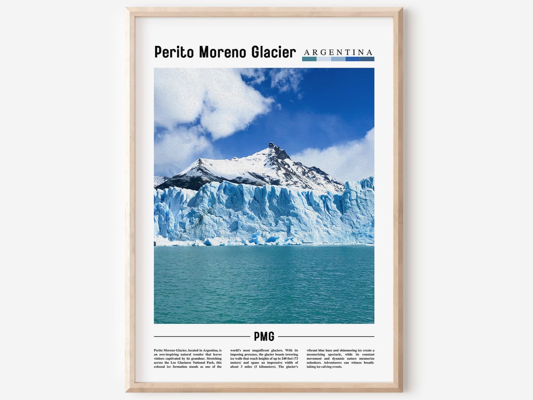 Perito Moreno Glacier Poster, Perito Moreno Glacier Print, Perito ...
