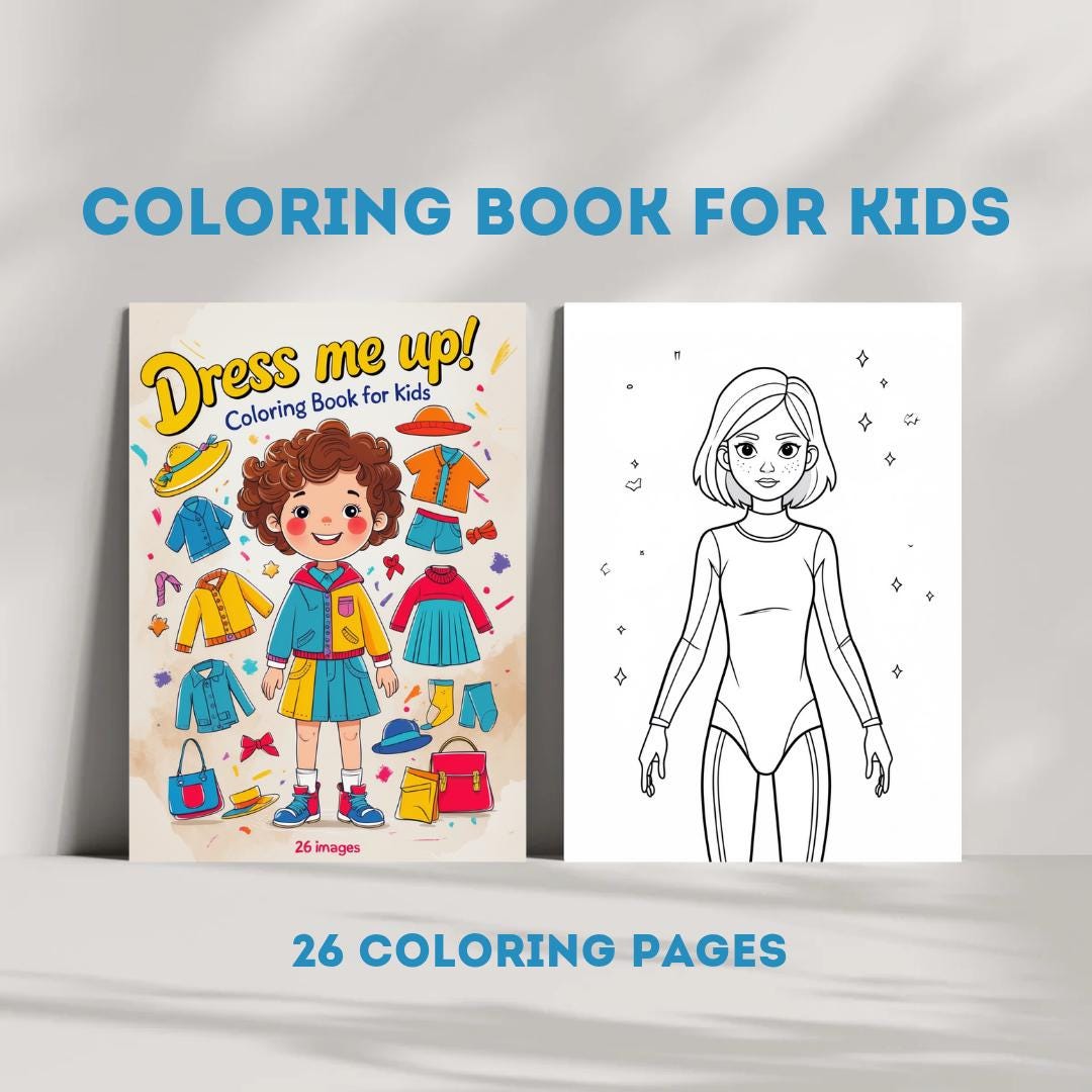Dress Me up Coloring Book for Kids - Printable Paper Doll, Fun Outfit ...