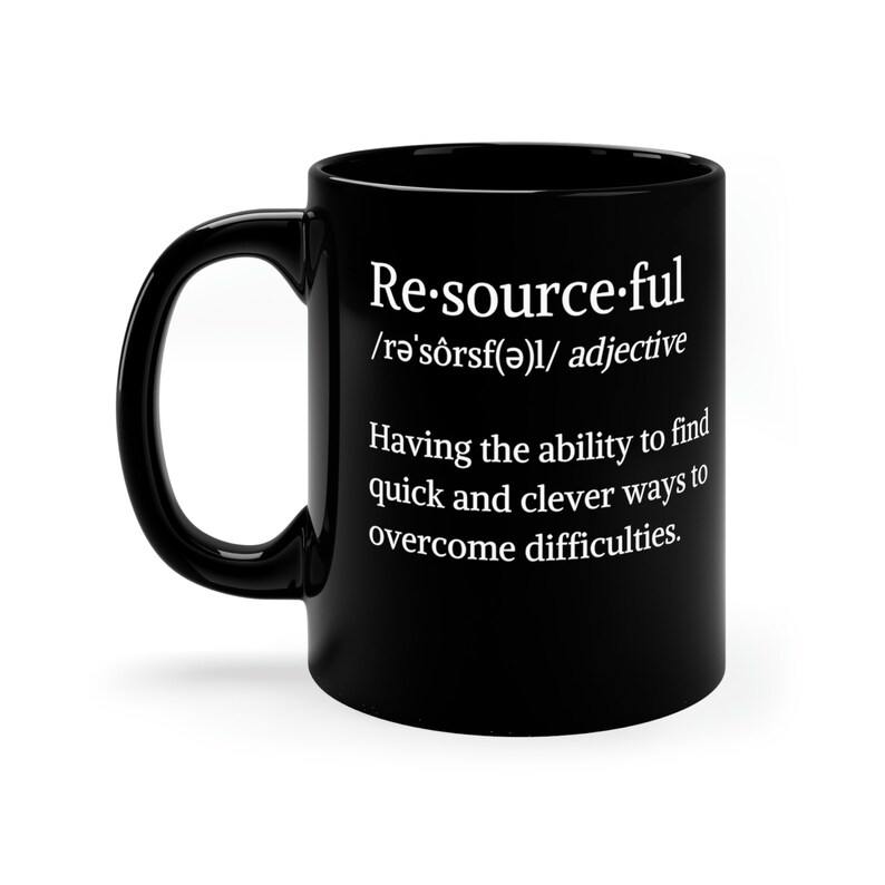 Resourceful Definition Mug, Daily Affirmation, Positive Coffee Mug ...