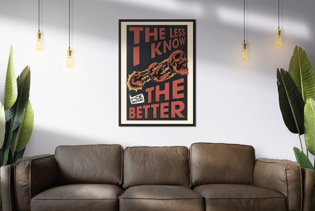 The Less I Know the Better Poster, Music Poster, Retro Grunge Poster ...