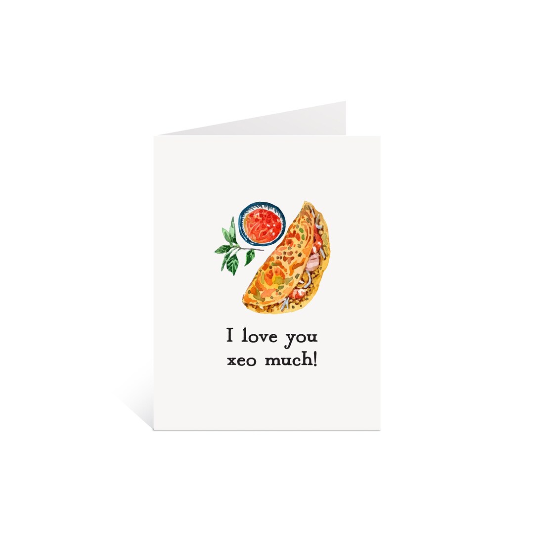 I Love You Xeo Much / Vietnamese Pun Greeting Card / Funny Vietnamese ...