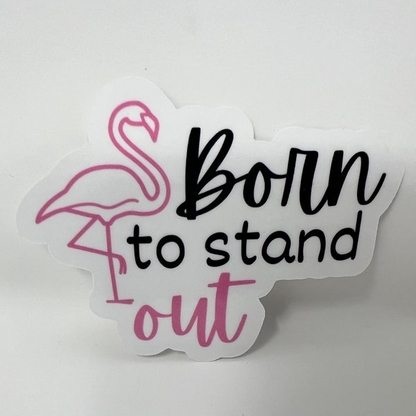 Born to Stand Out - Etsy