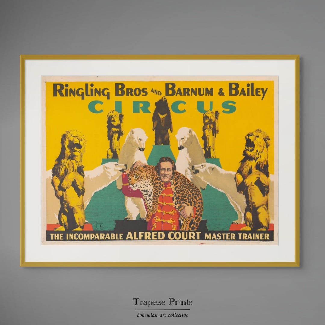 Vintage Circus Poster Circus Performers | Ringling Bros | Trained ...