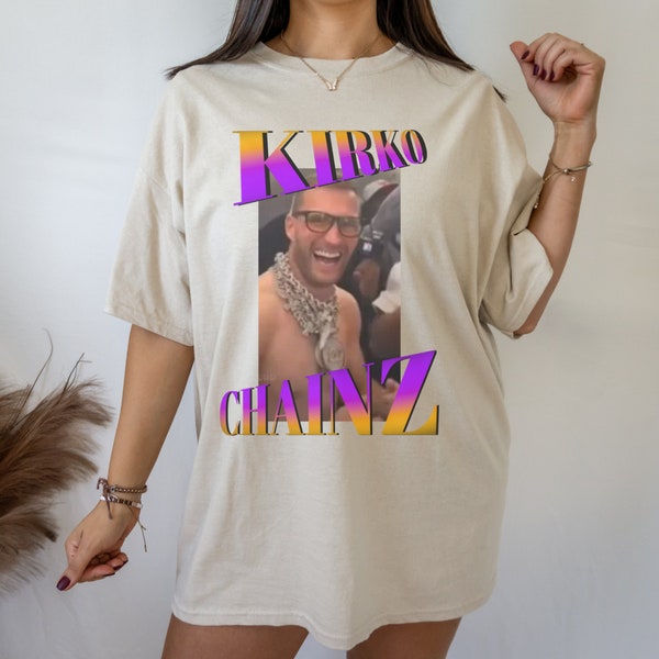 Kirko Chainz Shirt - Etsy