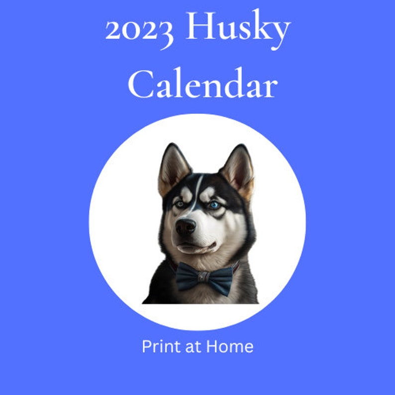 Printable Husky 2023 Calendar - Etsy