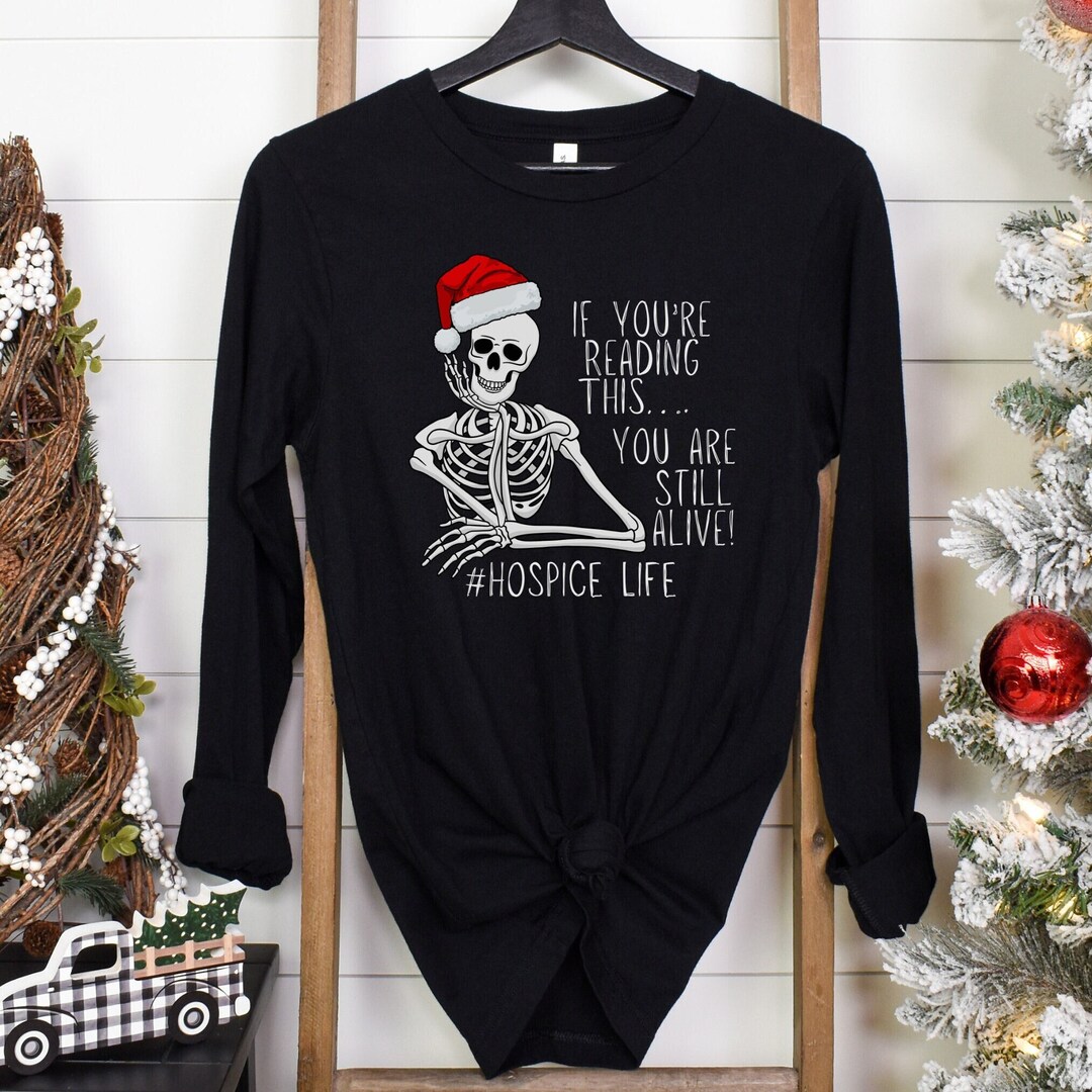 Funny Hospice Nurse Shirt, Christmas Hospice Shirt, Gift for Nurse ...