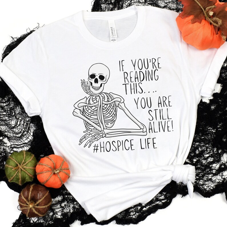 Funny Hospice Nurse Shirt, Halloween Hospice Shirt, Gift for Nurse ...