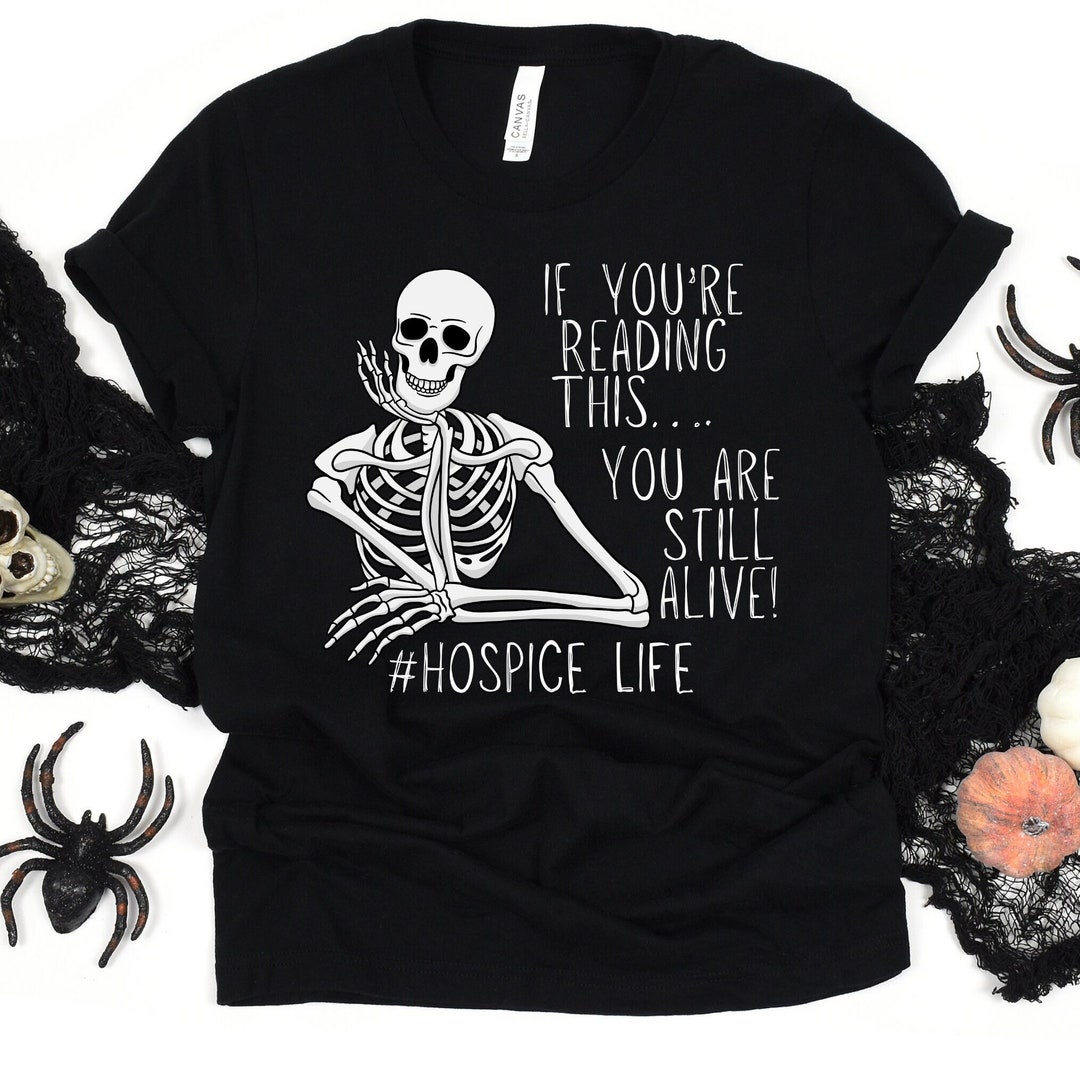 Funny Hospice Nurse Shirt, Halloween Hospice Shirt, Gift for Nurse ...