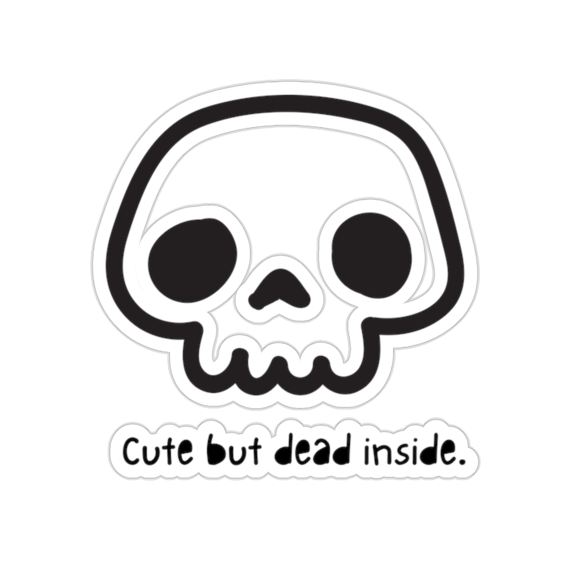Cute but Dead Inside Sticker Sarcastic Stickers, Funny Stickers, Laptop ...