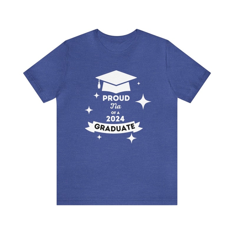 2024 Graduate Tshirt Proud Tia Aunt Family Graduation Gift College High ...