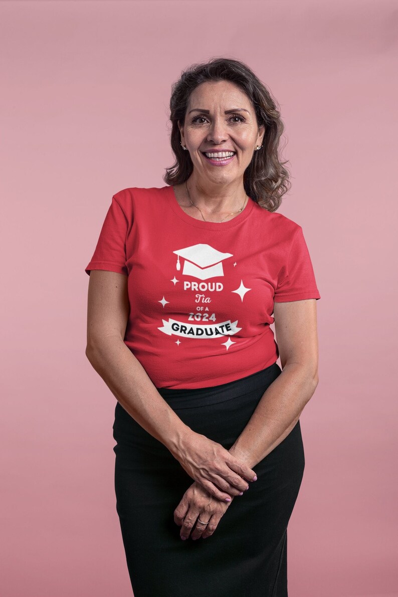 2024 Graduate Tshirt Proud Tia Aunt Family Graduation Gift College High ...