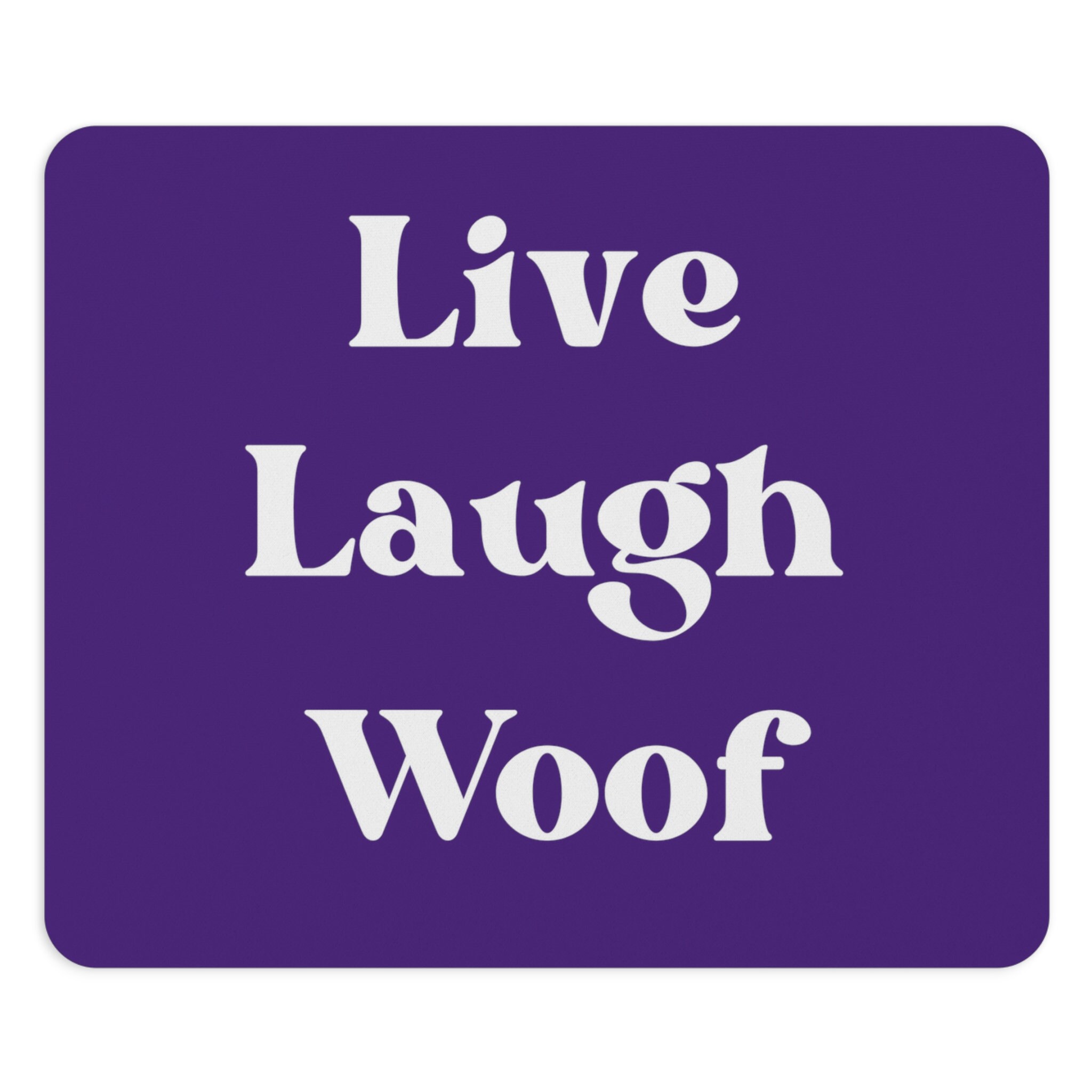 Purple Dog Live Laugh Woof Pet Mousepad Remote Work, Office, Coworker ...