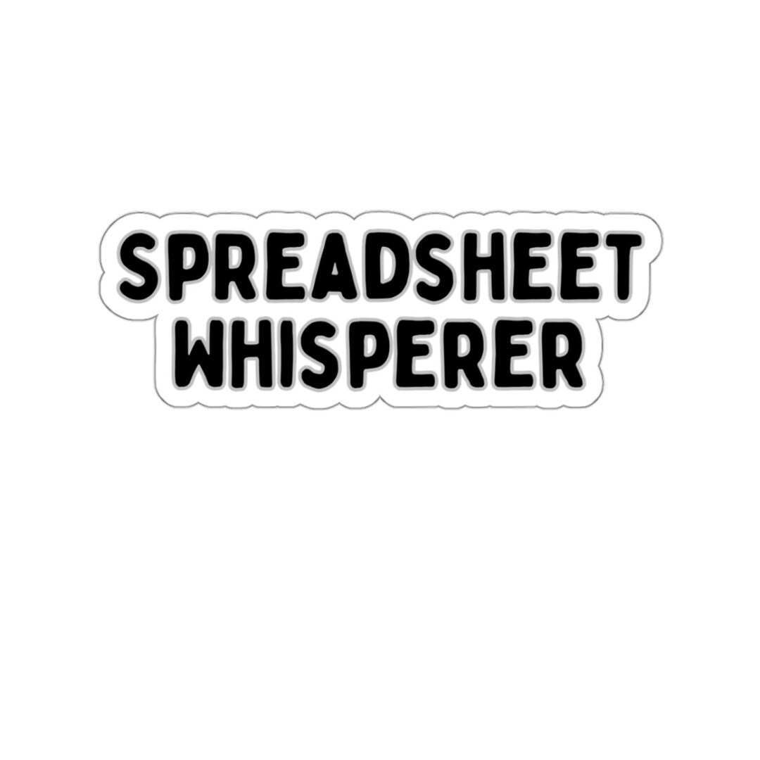 Funny Work Sticker, Excel Spreadsheet Sticker, Laptop Stickers, Water ...