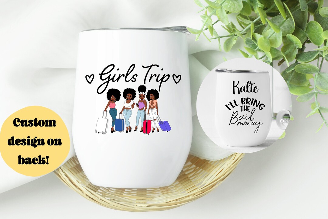Girls Trip Wine Tumblers for Girls Trip Tumbler for Vacation - Etsy