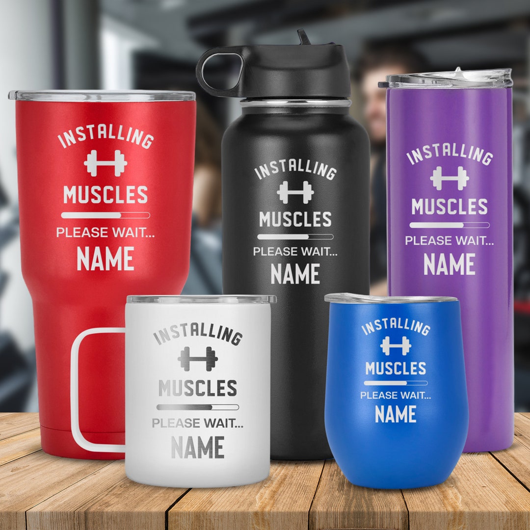 Personalized Name Tumbler Cup, Laser Engraved Installing Muscles Please ...