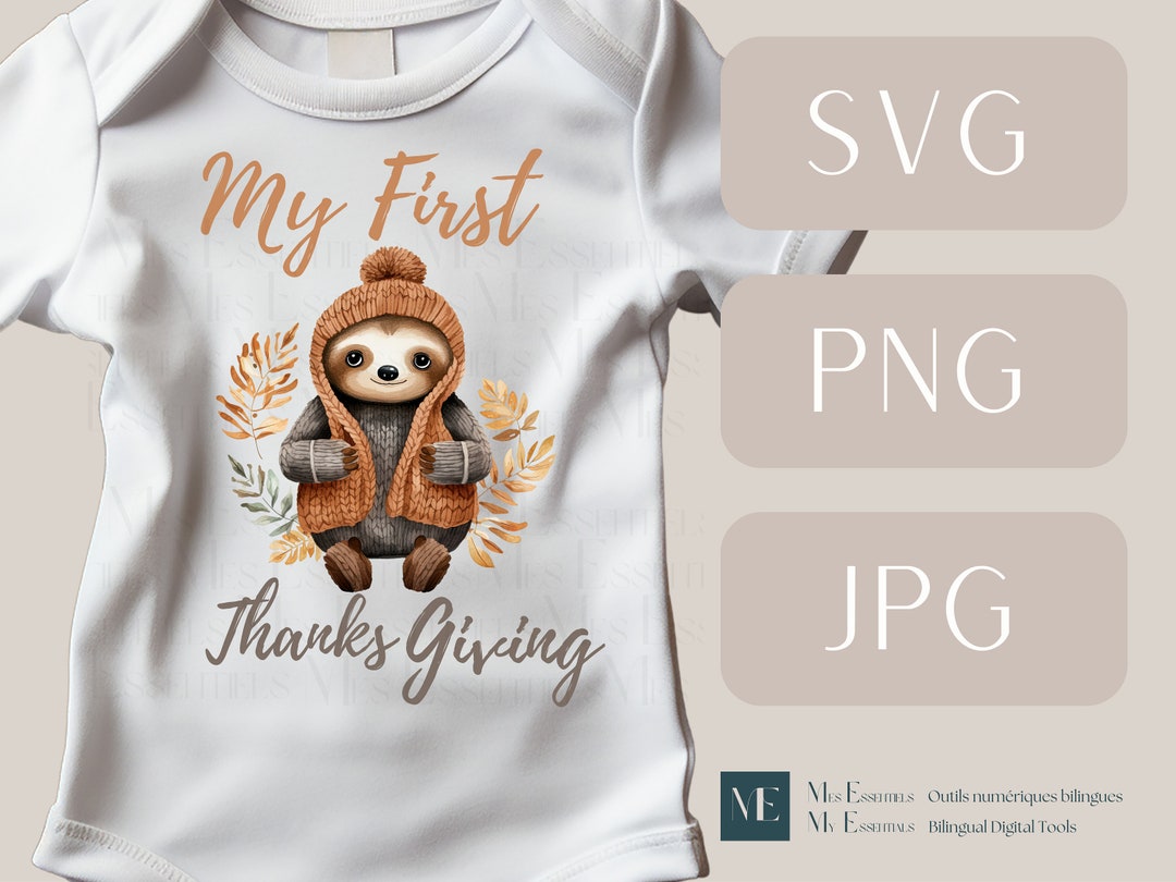 My First Thanksgiving SVG Sloth SVG 1st Thanksgiving SVG - Etsy