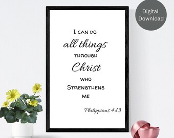 Philippians 4:13 I Can Do All Things Through Christ, Digital Download ...