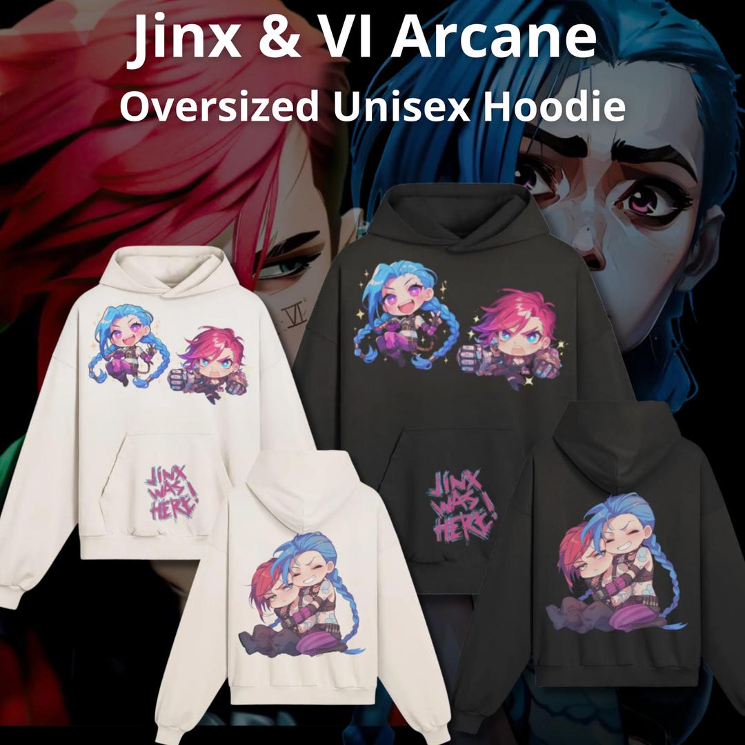 Jinx and Vi Arcane Oversized Hoodie, Unisex Arcane Hoodie, Jinx Merch ...