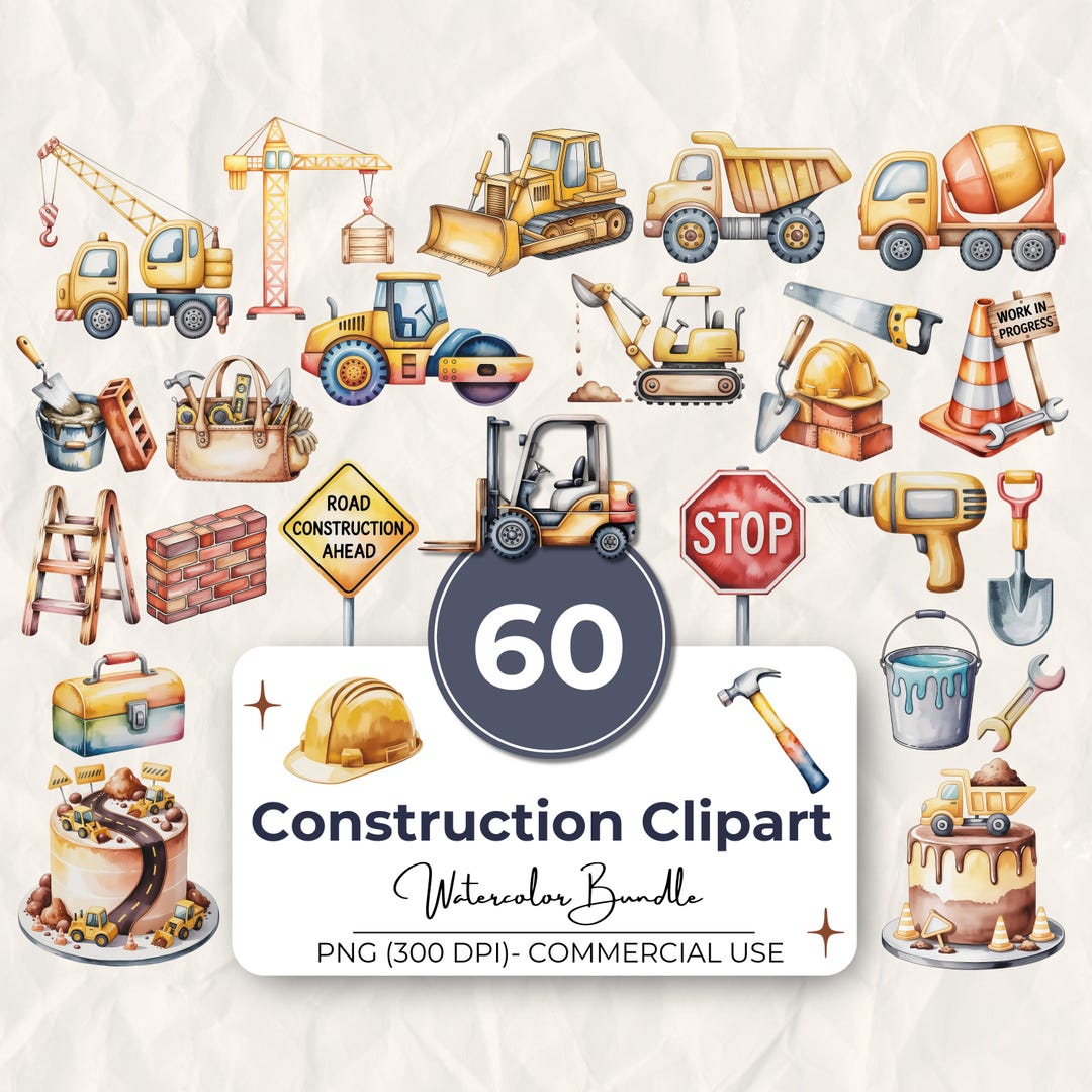 60 Construction Watercolor Clipart Bundle, PNG Vehicles, Tools & Signs ...