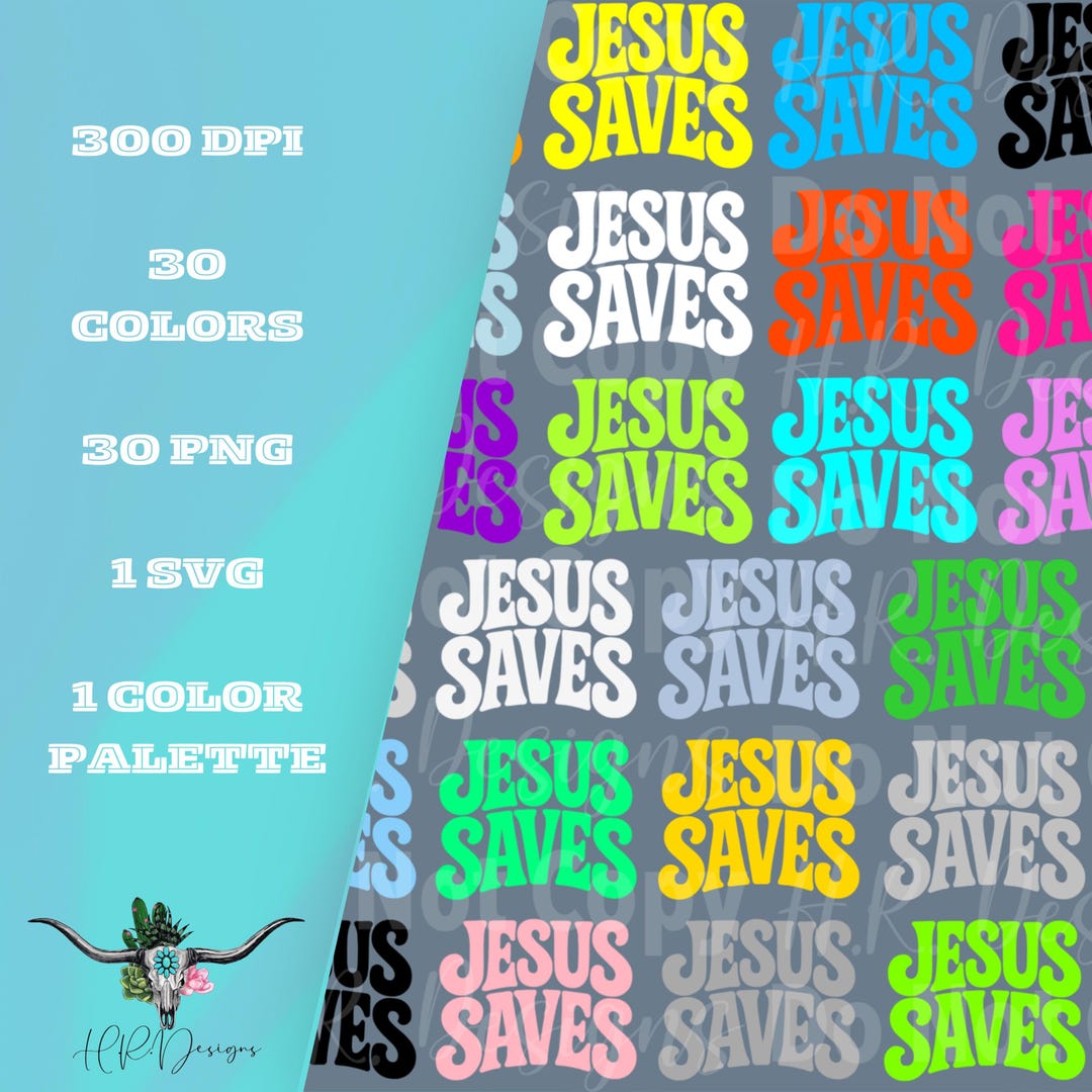 Jesus Saves Png/color Palette/hex Codes| Jesus/god Png/svg | Christian ...