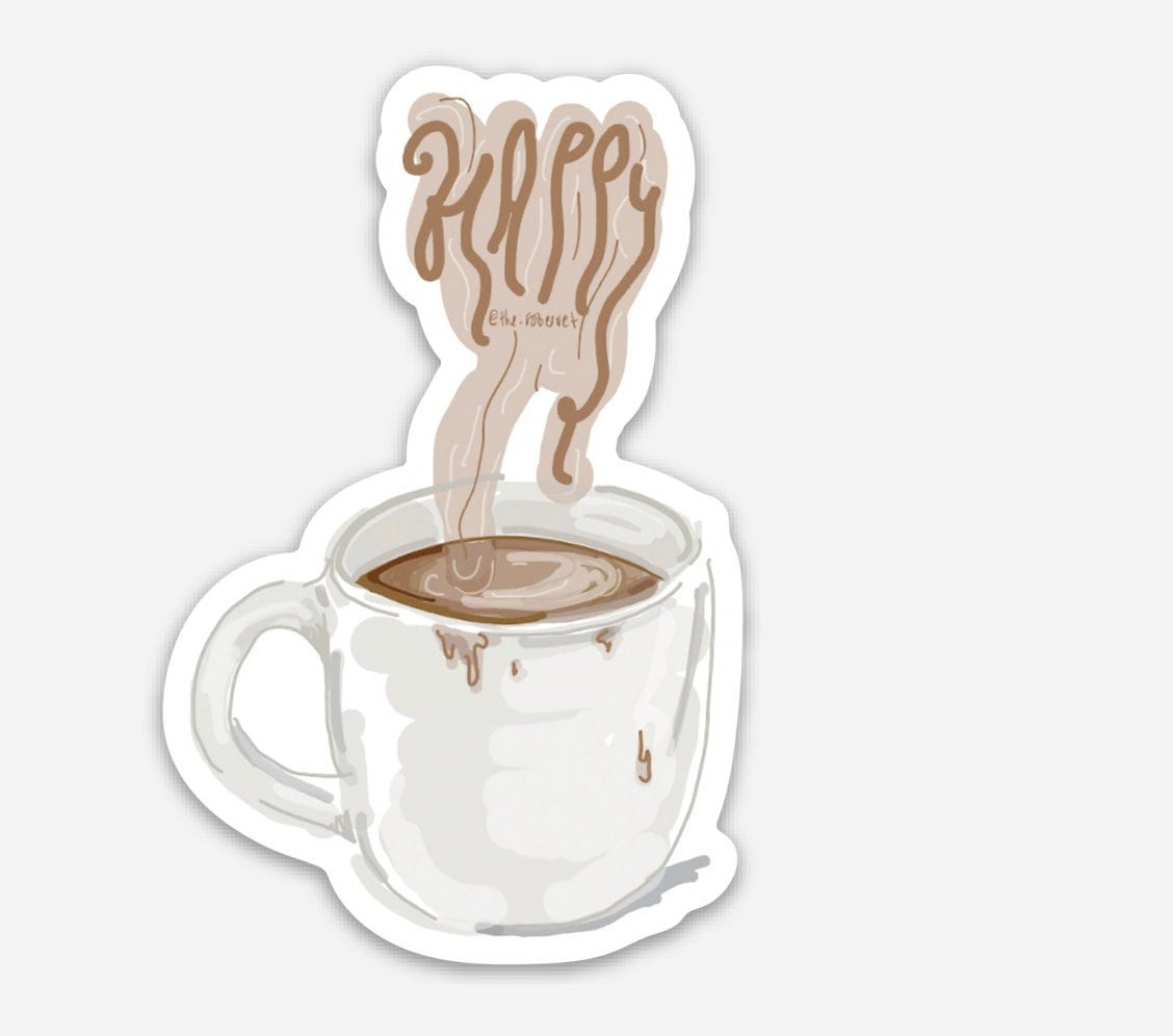 Coffee Lovers Sticker Coffee Happy Sticker Coffee Lover - Etsy