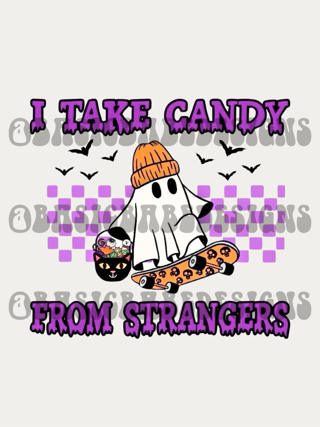 I Take Candy From Strangers Halloween Png - Digital File, Sublimation ...