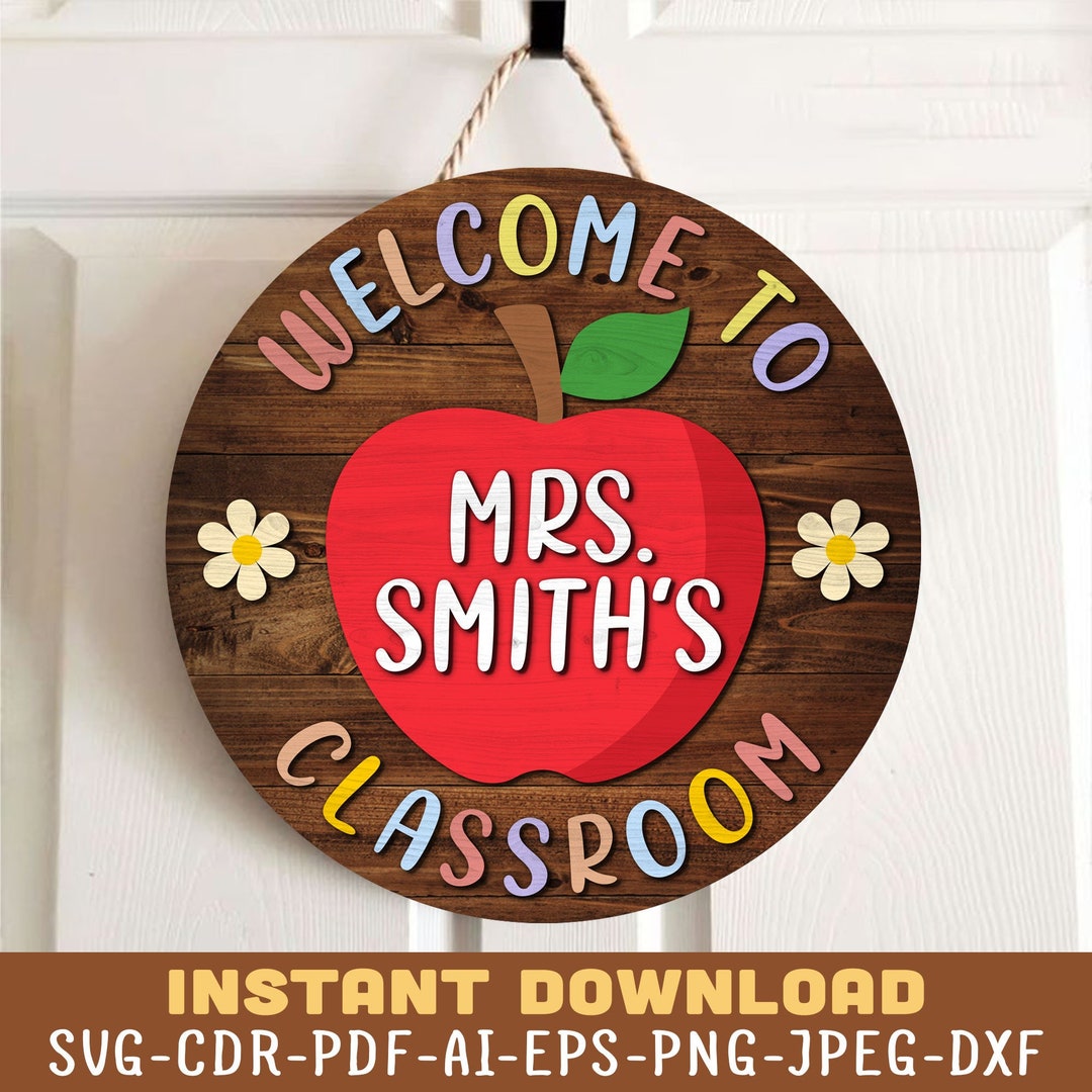 Teacher Classroom Sign Laser SVG, Teacher Door Hanger Svg, Teacher Svg ...