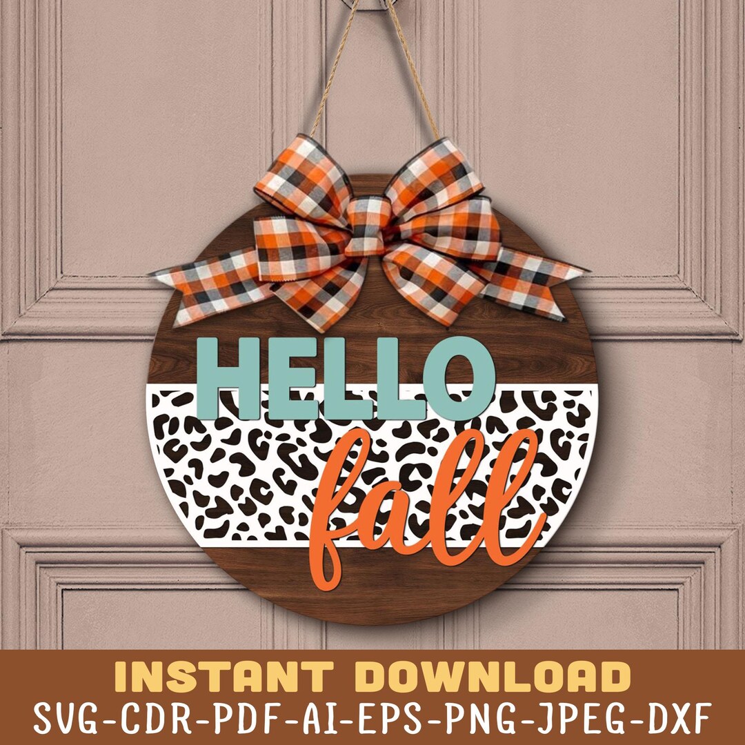 Fall Door Sign Svg, Hello Fall Svg Door Hanger, Hello Fall Door Sign ...
