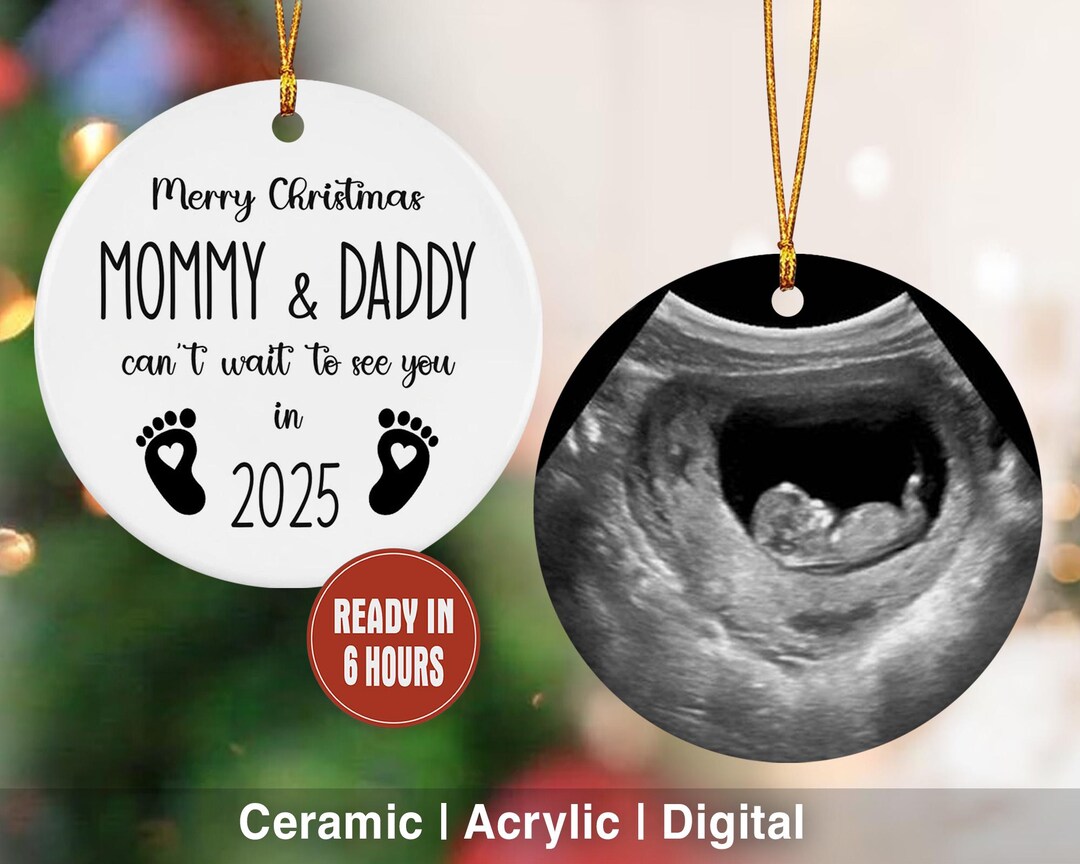 Personalized Ultrasound Photo Baby 1st Xmas Ornaments, Can't Wait to ...