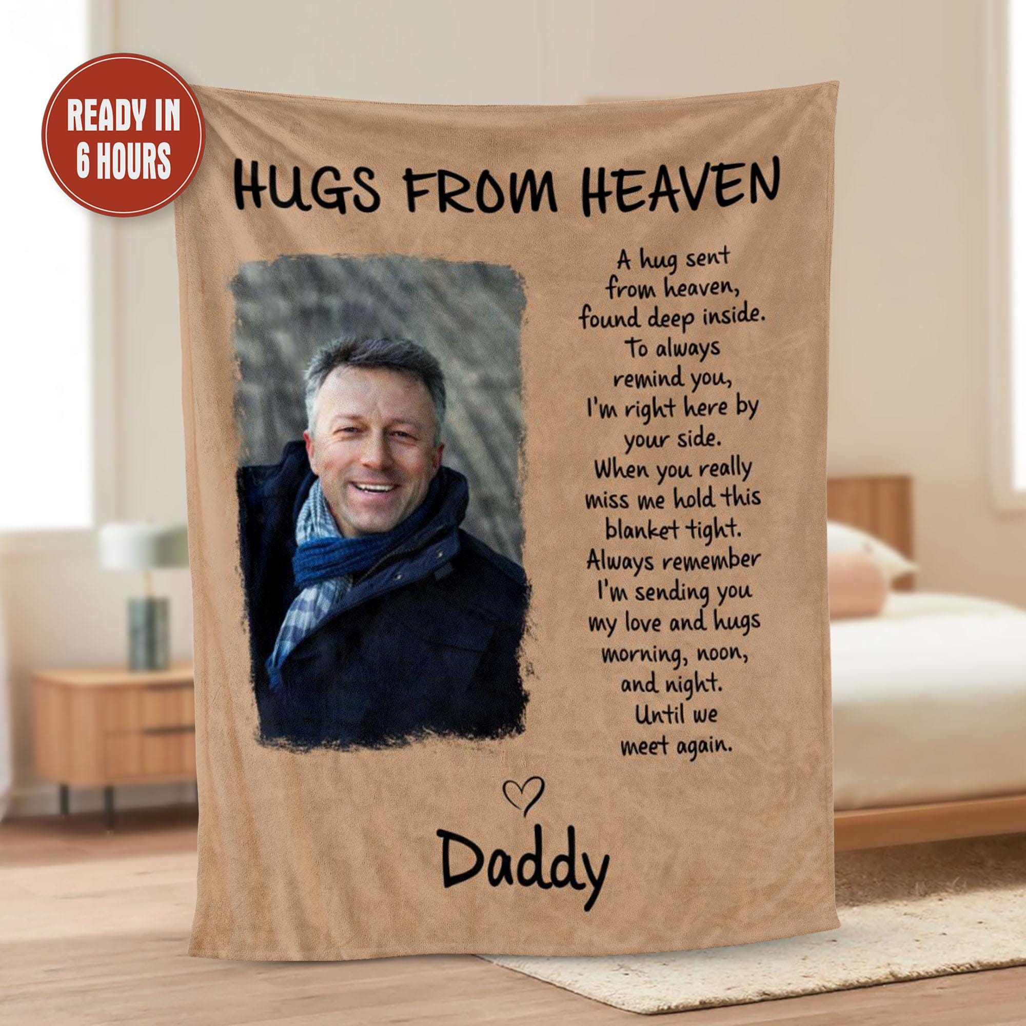 Hug From Heaven Dad Memorial Photo Blankets, Personalized in Loving ...