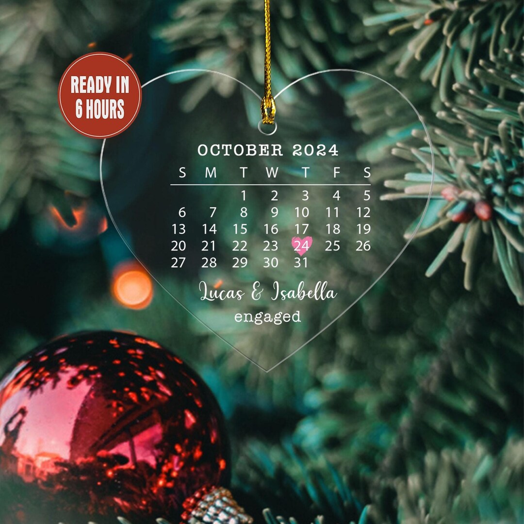 Personalized Engaged Calendar Christmas Ornaments, Just Engaged Names ...