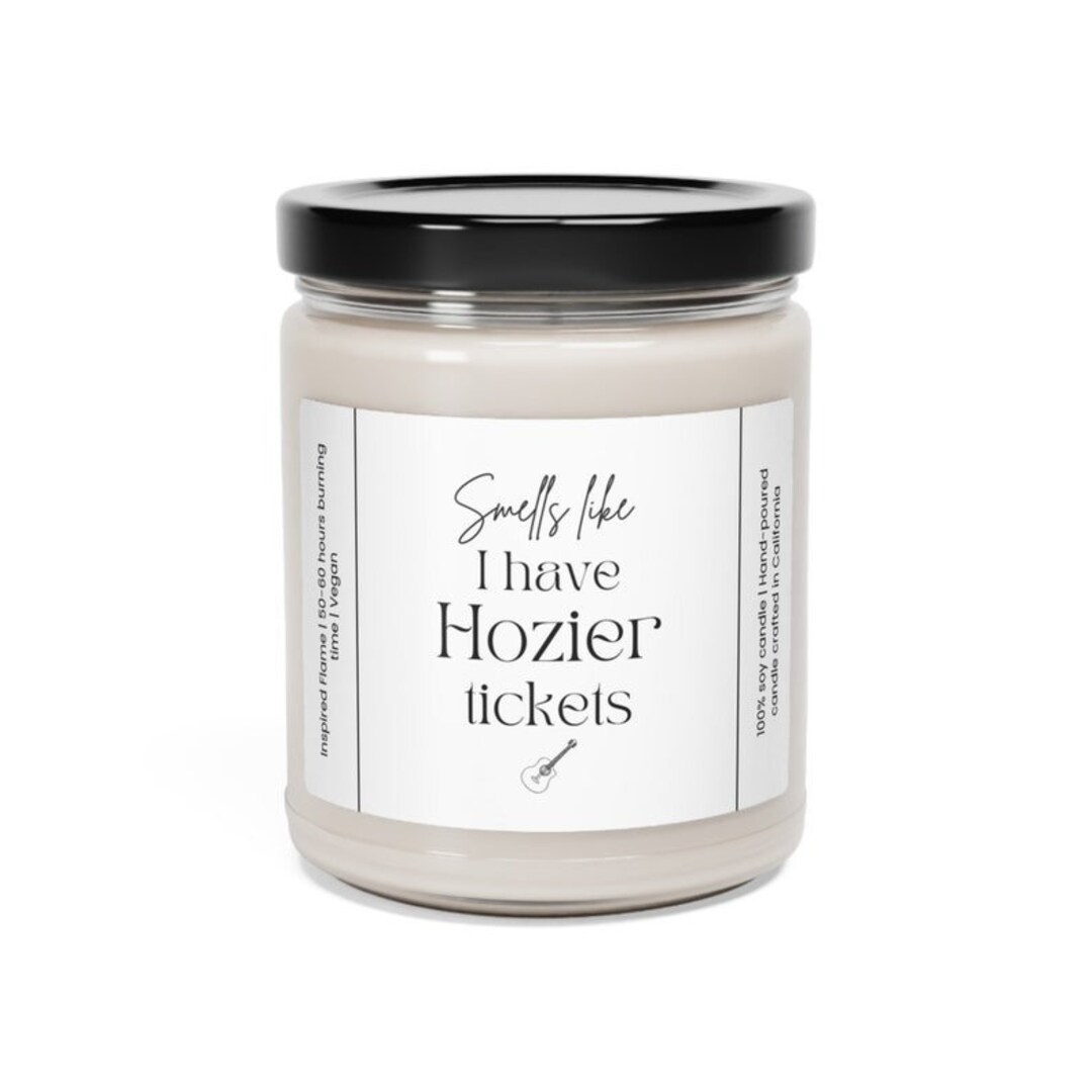 Smells Like I Have Hozier Tickets Candle, Hozier Concert Candle, Hozier ...