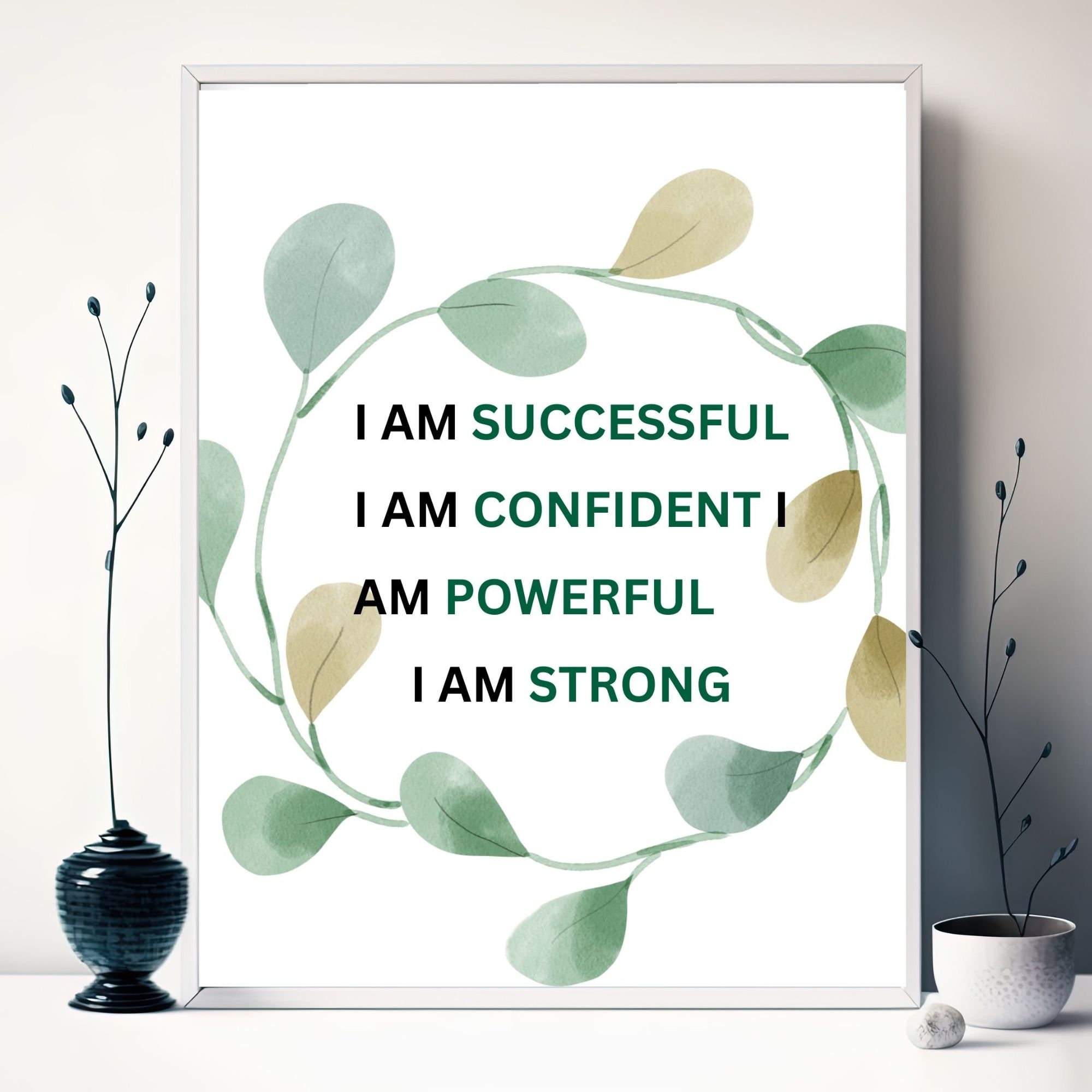 I AM STRONG Positive Affirmation Wall Art | Contemporary Printable ...