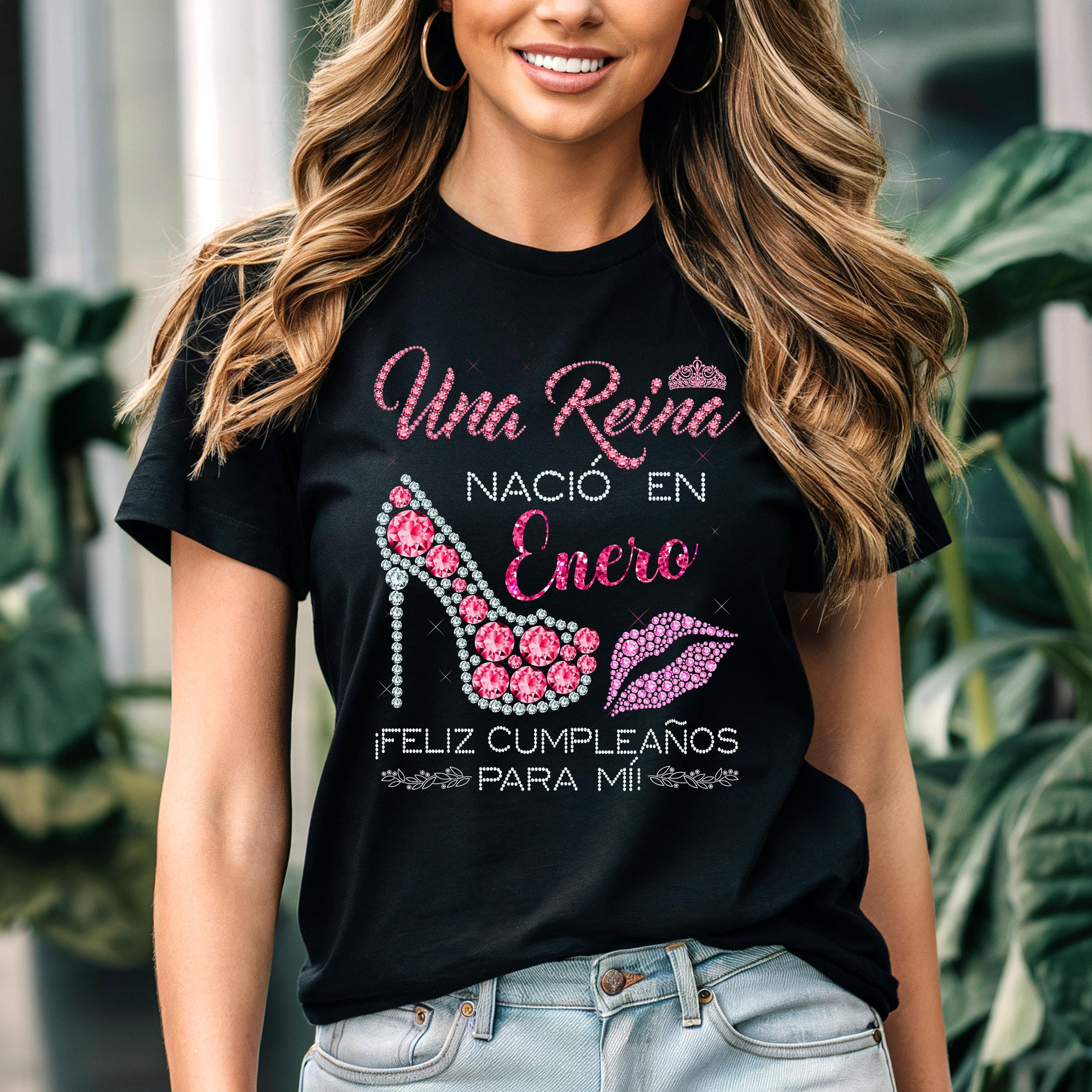 Birthday Shirt Una Reina Nació En Julio | Custom Shirt | Spanish Hoodie ...