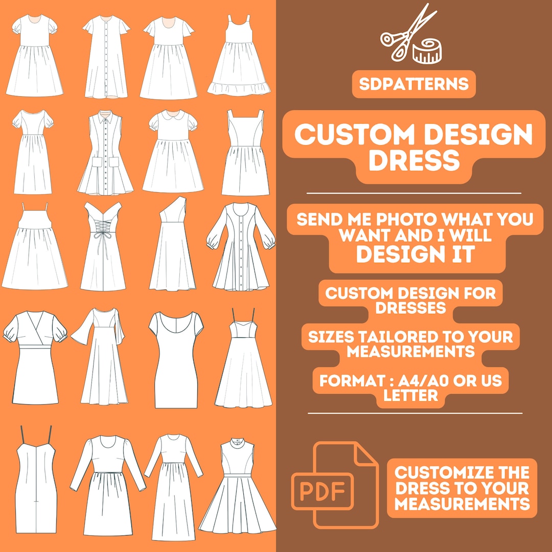 Custom Design Dress, Custom Designs on Request, Dress to PDF Pattern ...