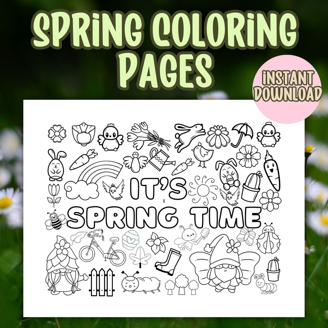 Spring Coloring Pages, It's Spring Time Coloring Page, Printable ...