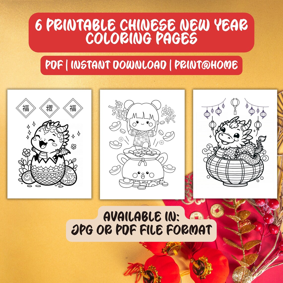 Chinese New Year Coloring Pages, 2024 Year of the Dragon Coloring ...