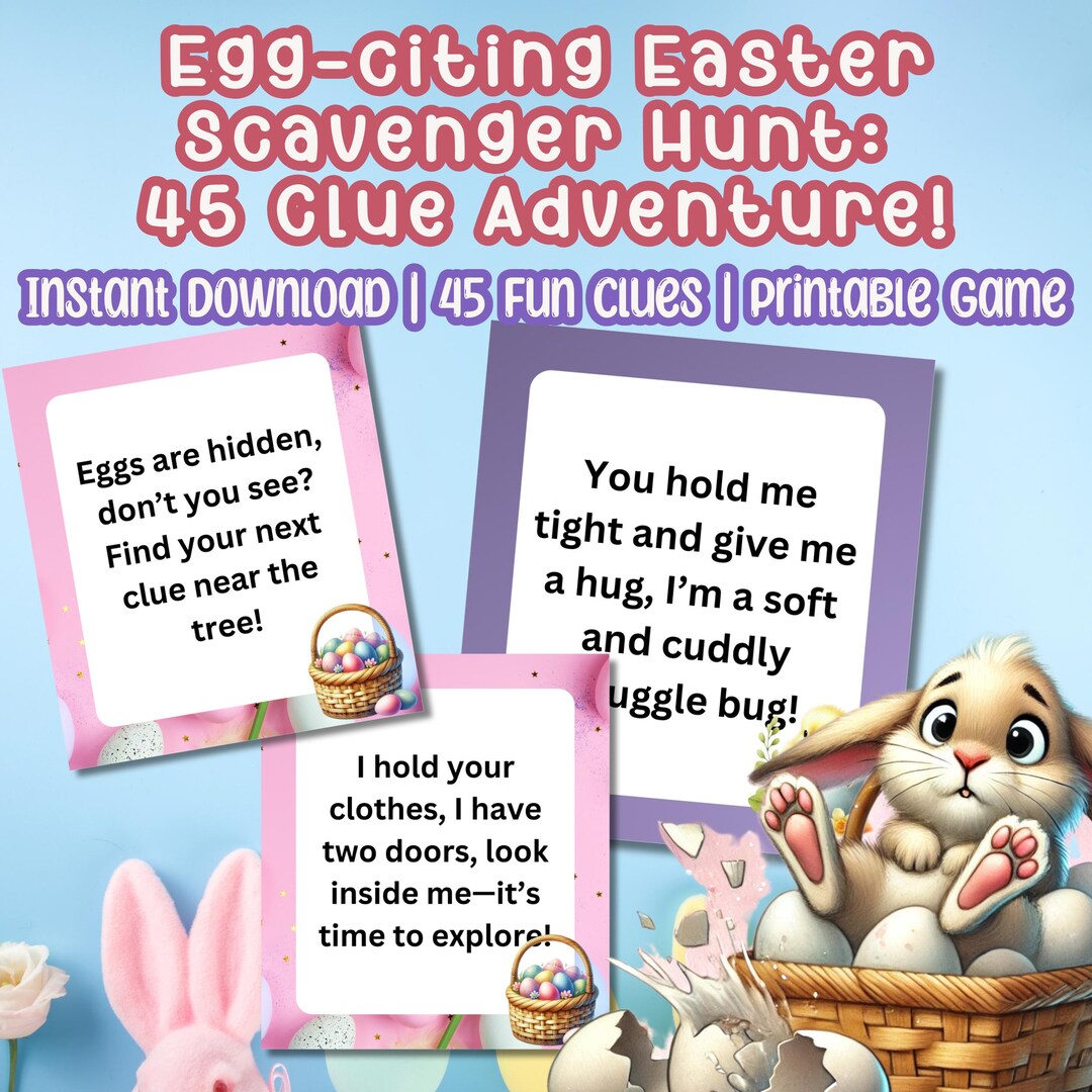 Egg-citing Easter Scavenger Hunt, 45 Fun Clue Cards, Printable Easter ...